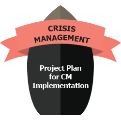 [CM] Project Plan for Crisis Management Implementation